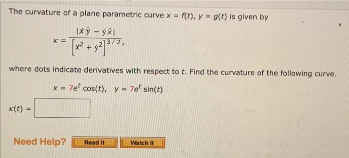 Solved The Curvature Of A Plane Parametric Curve X F T