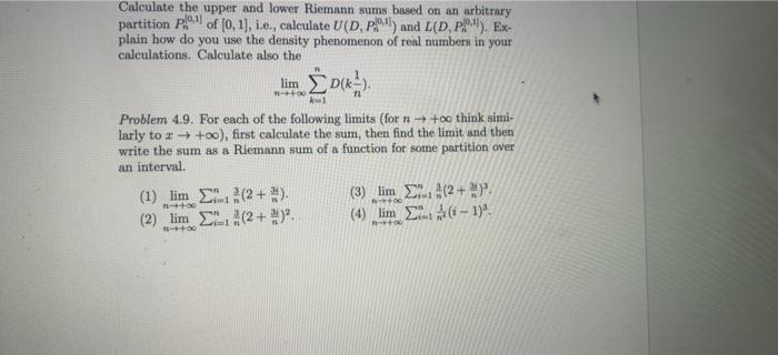Solved Calculate the upper and lower Riemann sums based on | Chegg.com