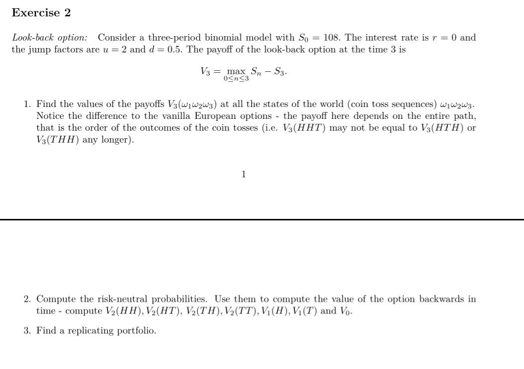 Solved Exercise 2Look-back option: Consider a three-period | Chegg.com