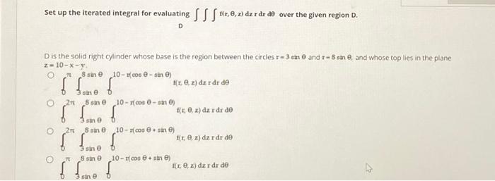Solved Set up the iterated integral for evaluating | Chegg.com