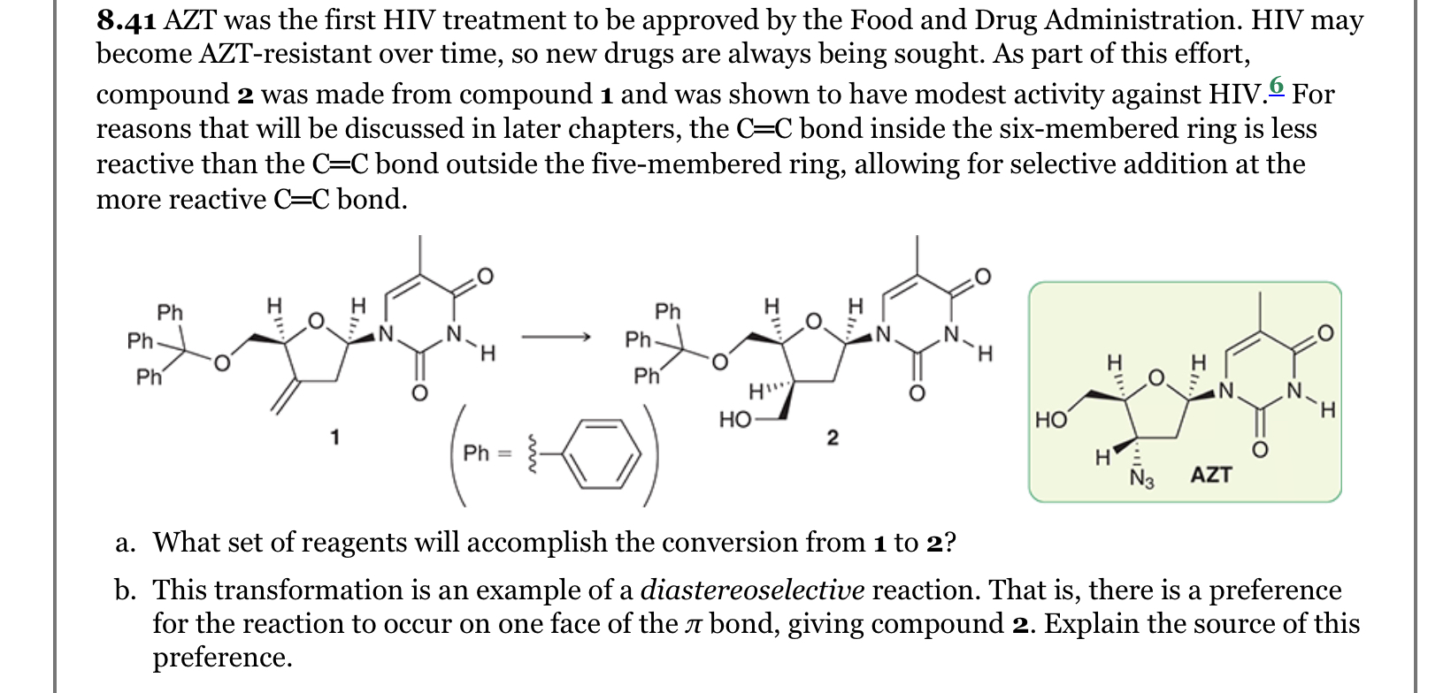 Solved 8.41 ﻿AZT was the first HIV treatment to be approved | Chegg.com