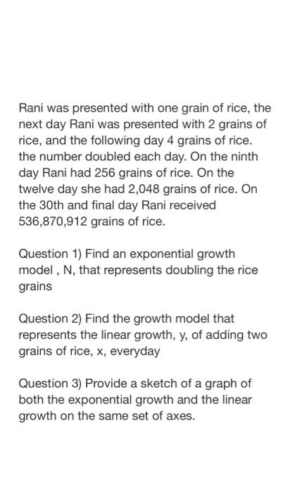 Solved Rani was presented with one grain of rice, the next | Chegg.com