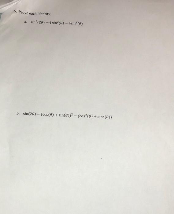 Solved Prove Each identity :answer part a and b, show work | Chegg.com