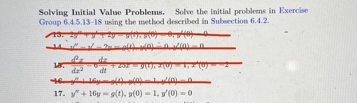 Solved Solving Initial Value Problems. Solve the initial | Chegg.com