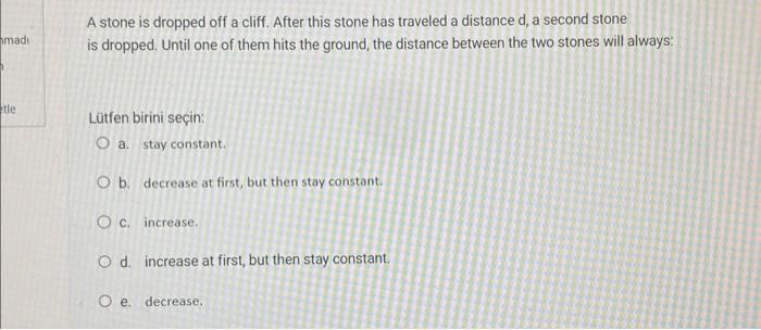Solved A stone is dropped off a cliff. After this stone has | Chegg.com