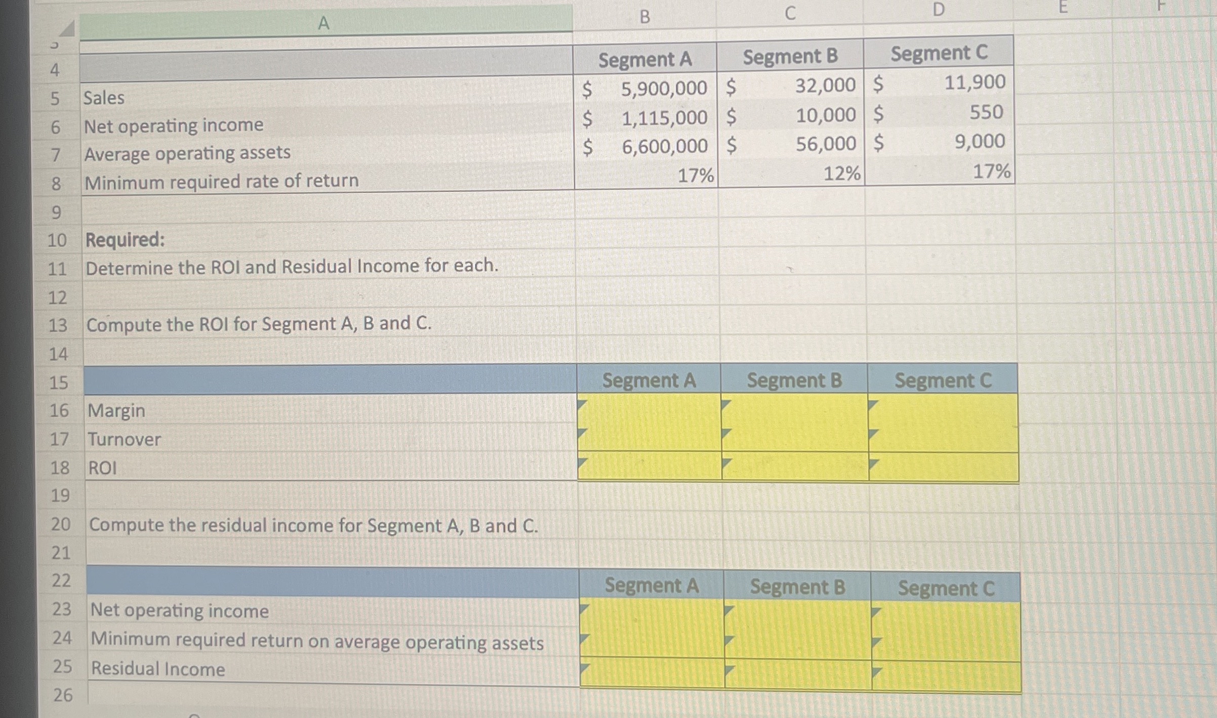 Solved \table[[,Segment A,Segment B,Segment | Chegg.com