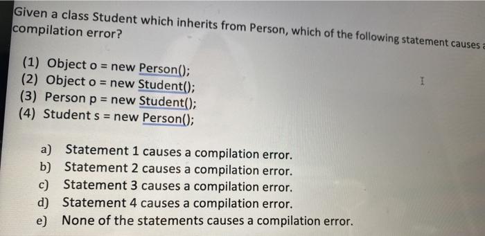 Solved Given a class Student which inherits from Person, | Chegg.com