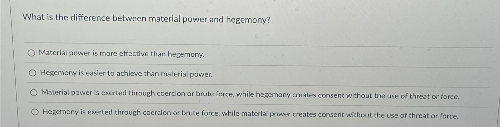 Solved What is the difference between material power and | Chegg.com
