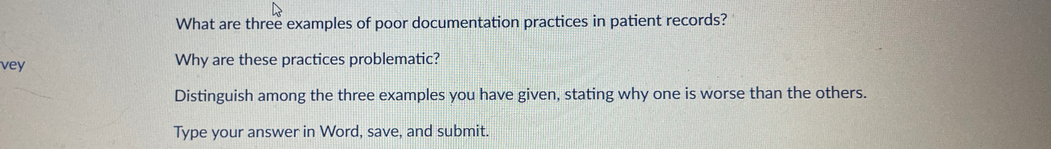 Solved What are three examples of poor documentation | Chegg.com