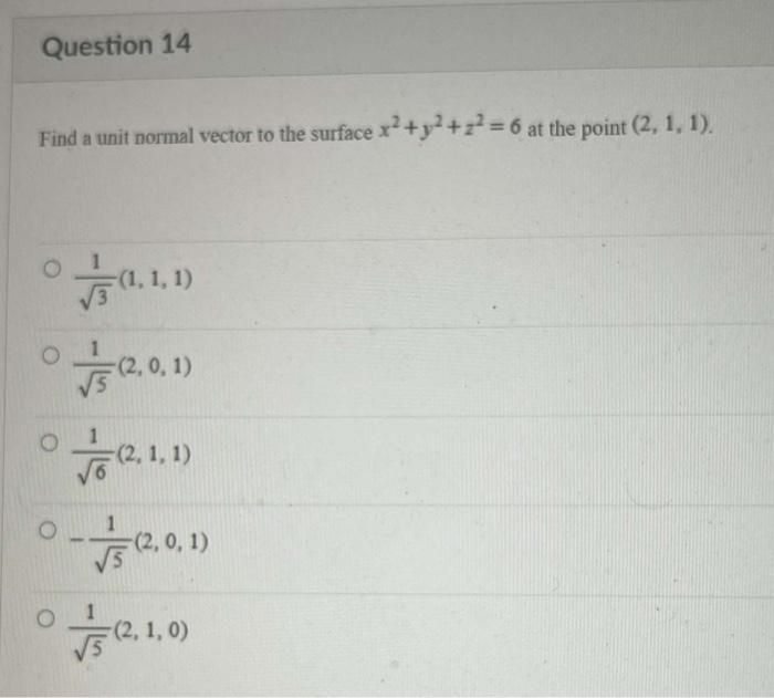 Solved Find a unit normal vector to the surface x^2+y^2+z^2 | Chegg.com