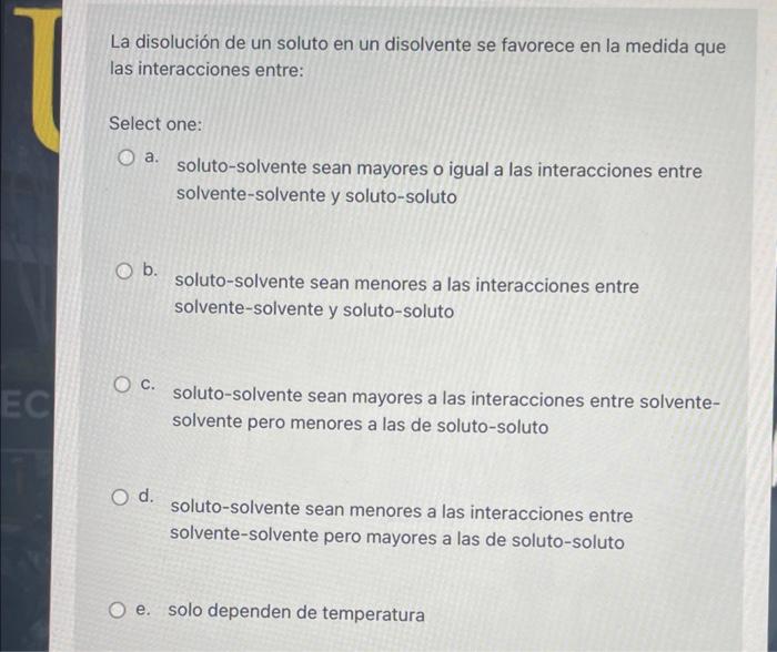 Solved La disolución de un soluto en un disolvente se | Chegg.com