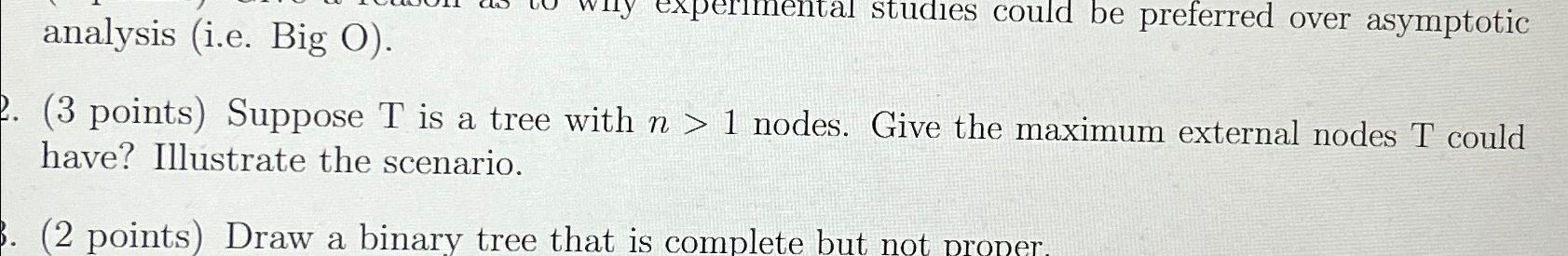 Solved (3 ﻿points) ﻿Suppose T ﻿is a tree with n>1 ﻿nodes. | Chegg.com
