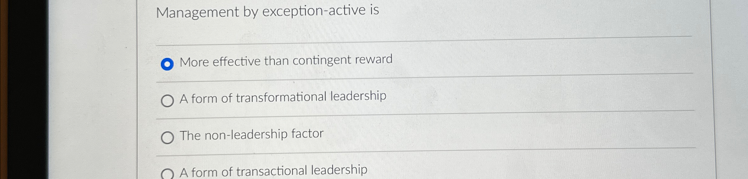 Solved Management by exception-active isq,More effective | Chegg.com