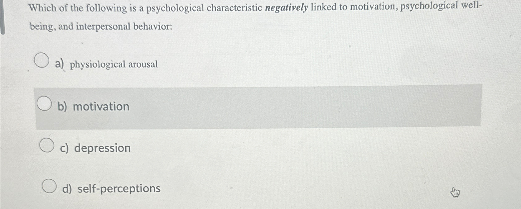 Solved Which of the following is a psychological | Chegg.com