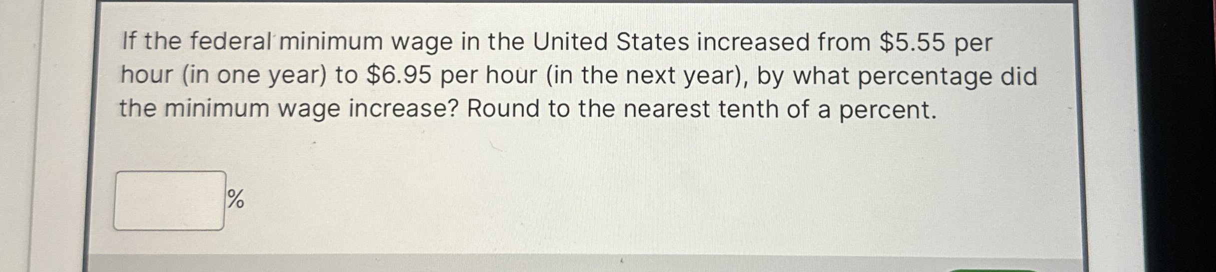 Solved If the federal minimum wage in the United States | Chegg.com