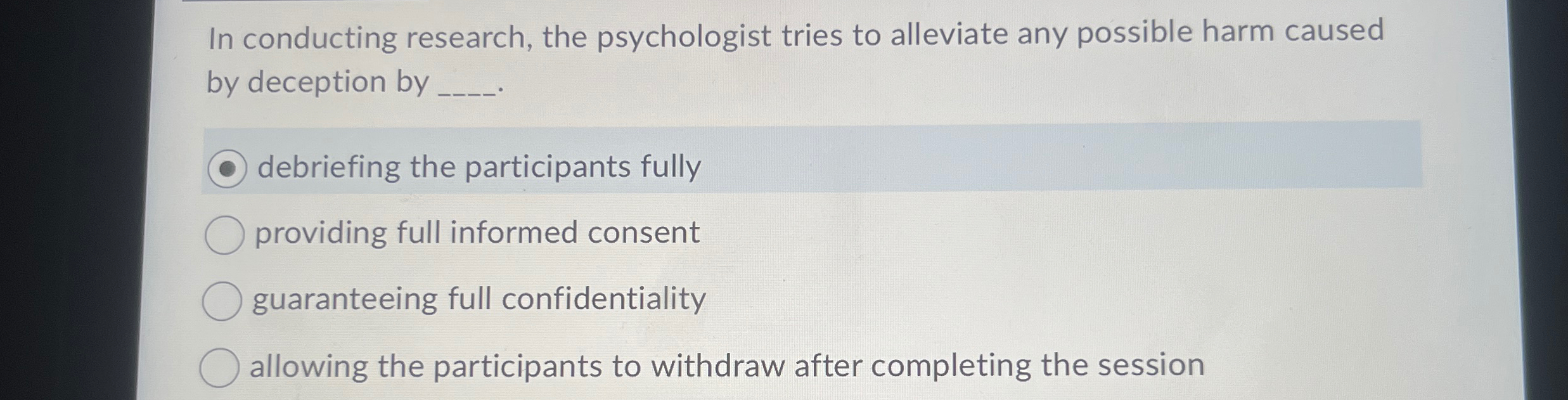 Solved In conducting research, the psychologist tries to | Chegg.com