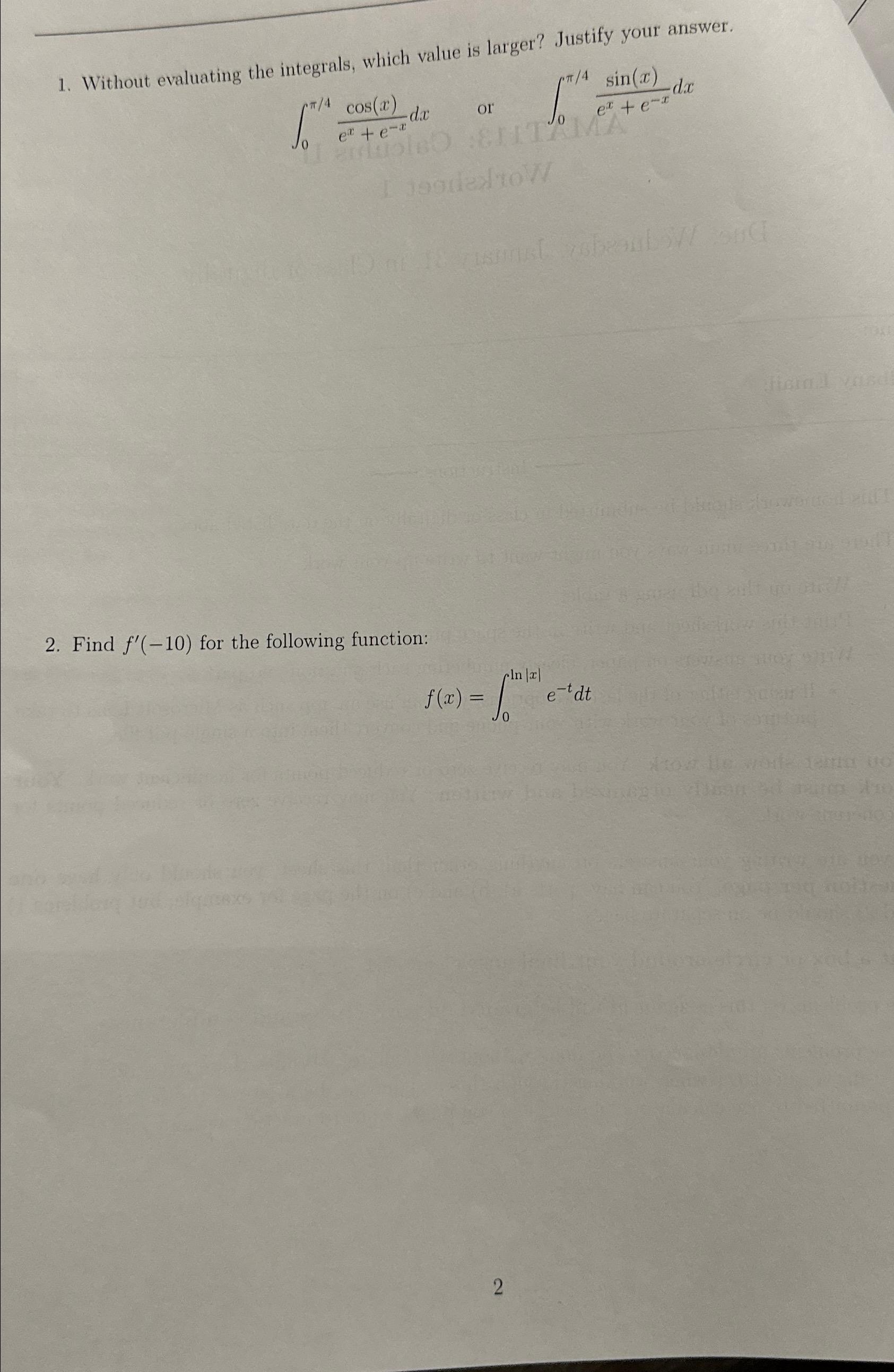 Solved Without evaluating the integrals, which value is | Chegg.com