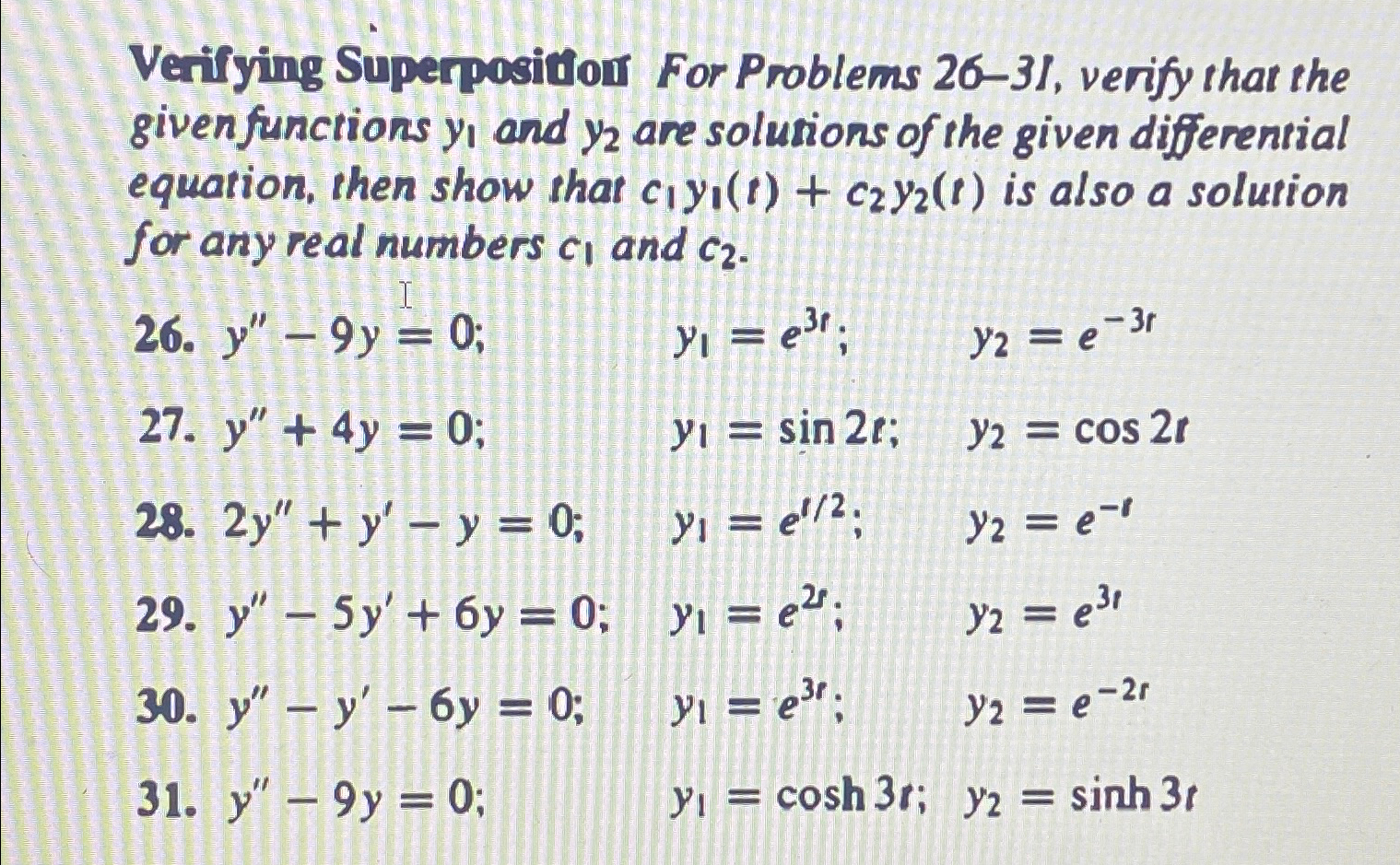 Solved 27 ﻿and 30 ﻿pleaseVerifying Superpositior For | Chegg.com