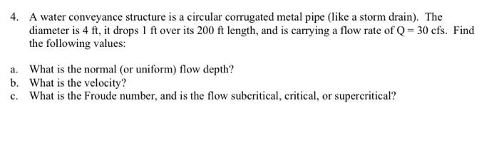 Solved 4. A water conveyance structure is a circular | Chegg.com