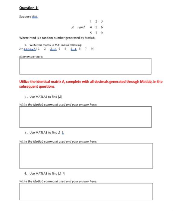 Solved Utilize the identical matrix A, complete with all | Chegg.com