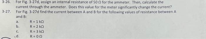 Solved 26. For Fig. 3-27d, assign an internal resistance of | Chegg.com