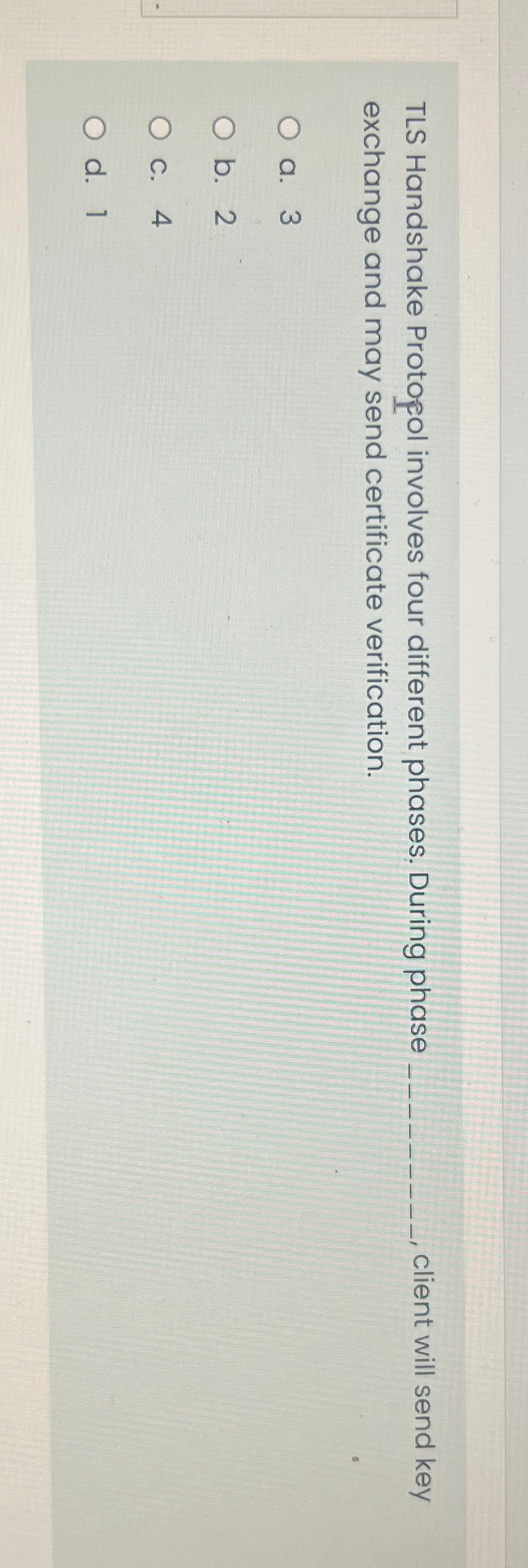 Solved TLS Handshake Protopol involves four different | Chegg.com