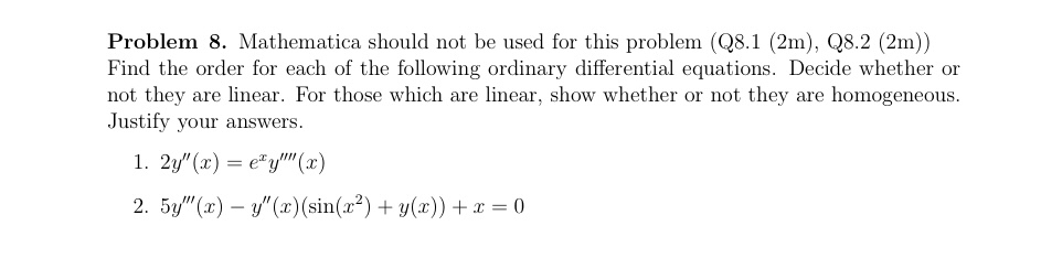 Solved Problem 8. ﻿Mathematica should not be used for this | Chegg.com