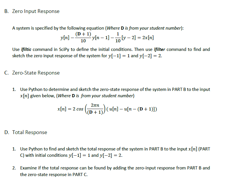 Solved B. ﻿Zero Input ResponseA system is specified by the | Chegg.com