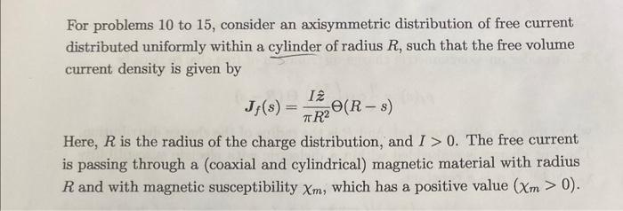 Solved For problems 10 to 15 , consider an axisymmetric | Chegg.com