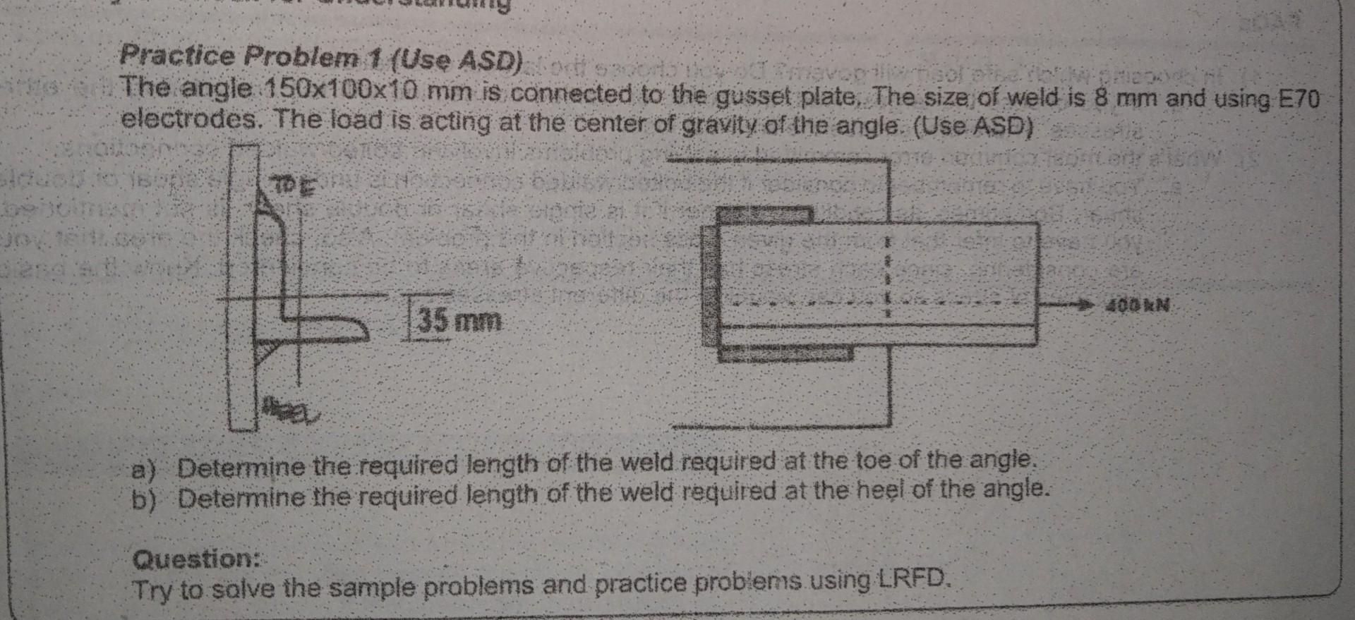 Solved Practice Problem 1 (Use ASD) 33 The angle 150x100x10 | Chegg.com