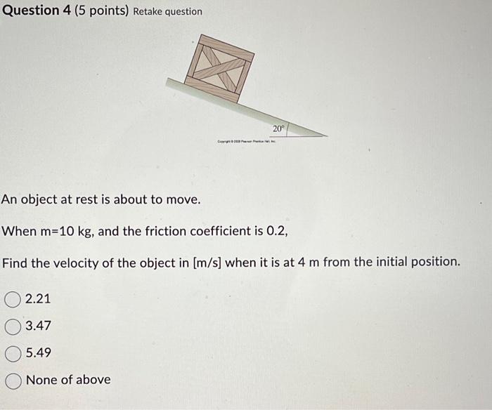 Solved Question 4 (5 points) Retake question An object at | Chegg.com