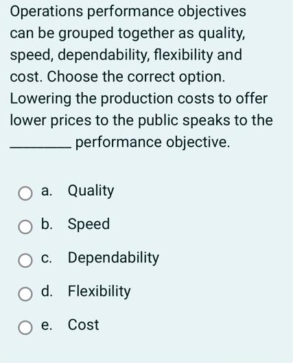 Solved Operations performance objectives can be grouped | Chegg.com