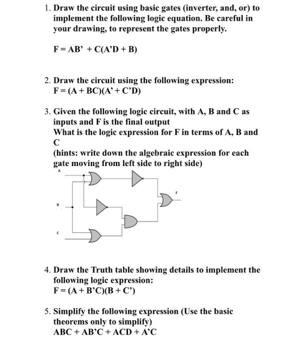 Solved 1 Draw The Circuit Using Basic Gates Inverter And Chegg