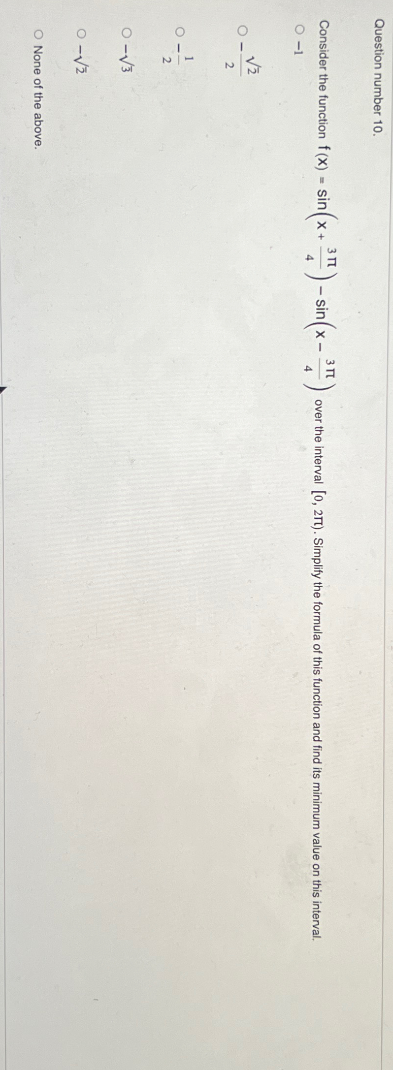 Solved Question number 10.Consider the function | Chegg.com
