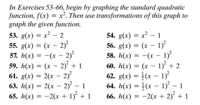 Solved In Exercises 53-66, begin by graphing the standard | Chegg.com