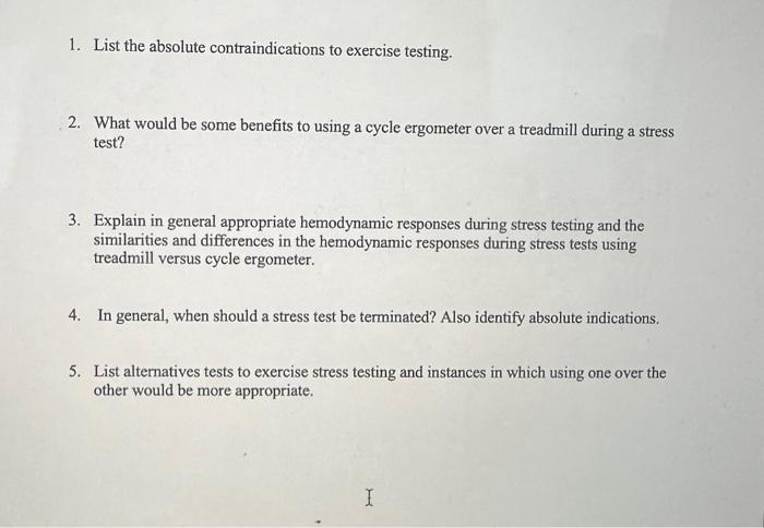 Solved 1. List the absolute contraindications to exercise | Chegg.com