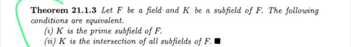 Solved Proof that Theorem 21.1.3 ﻿Let F ﻿be a field and K | Chegg.com