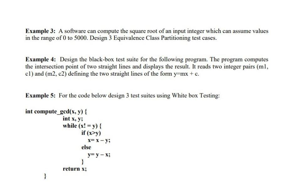 Software Testing Strategies Example 3: A software can | Chegg.com