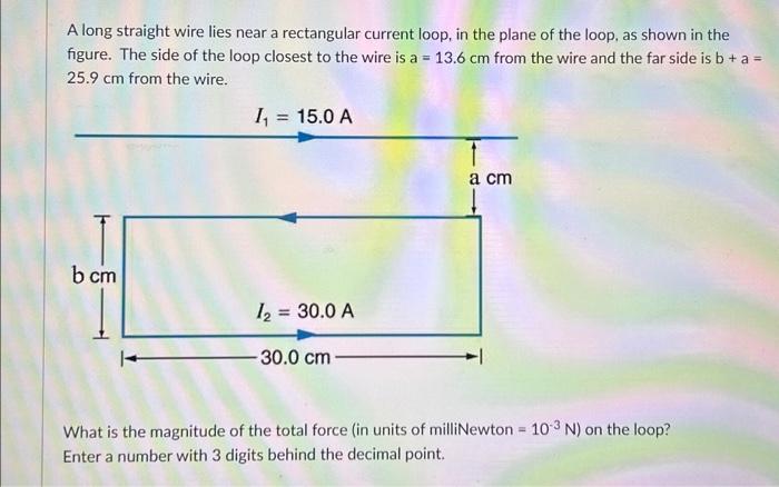 Solved A long straight wire lies near a rectangular current | Chegg.com