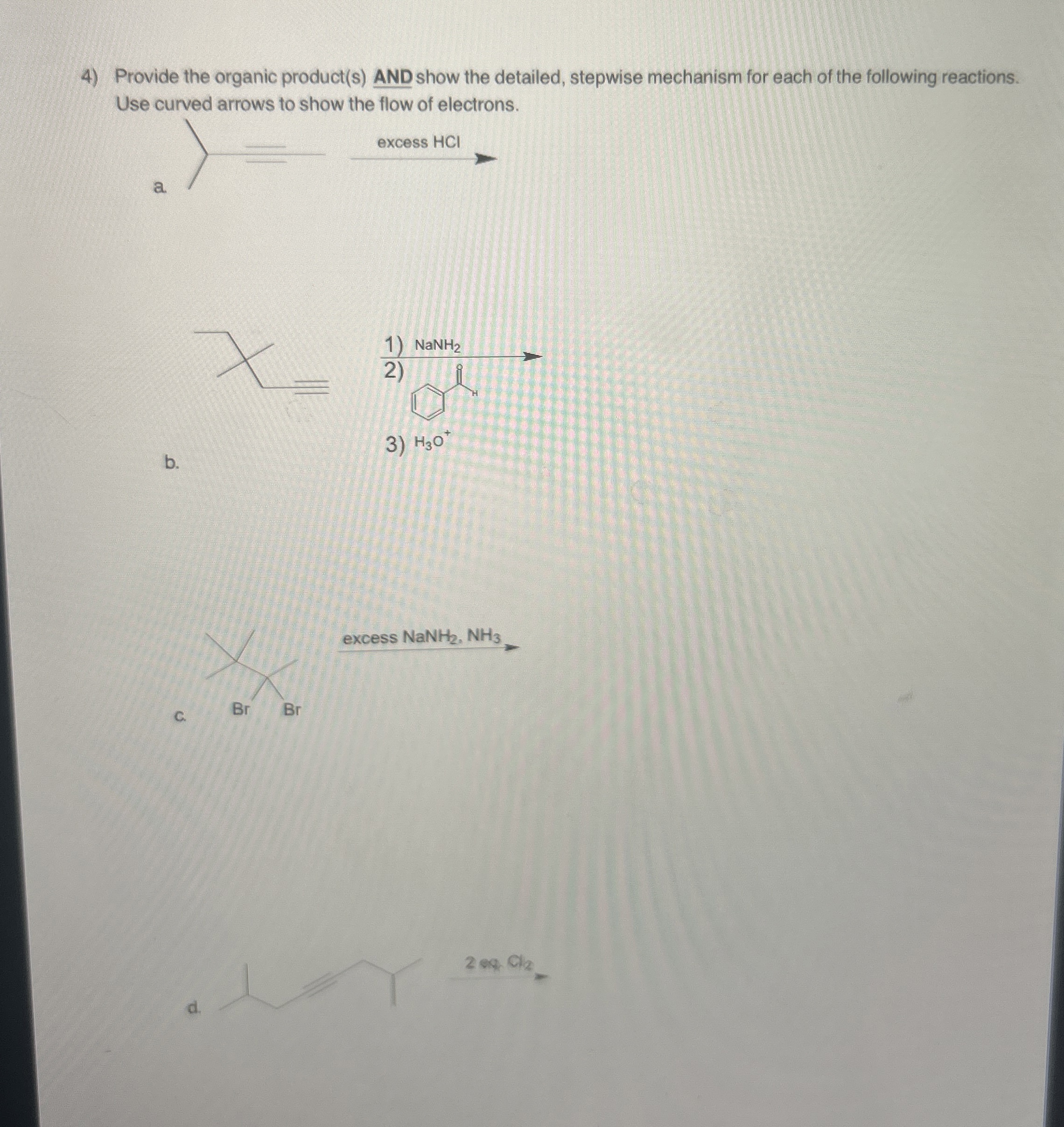 Solved Provide the organic product(s) ﻿AND show the | Chegg.com