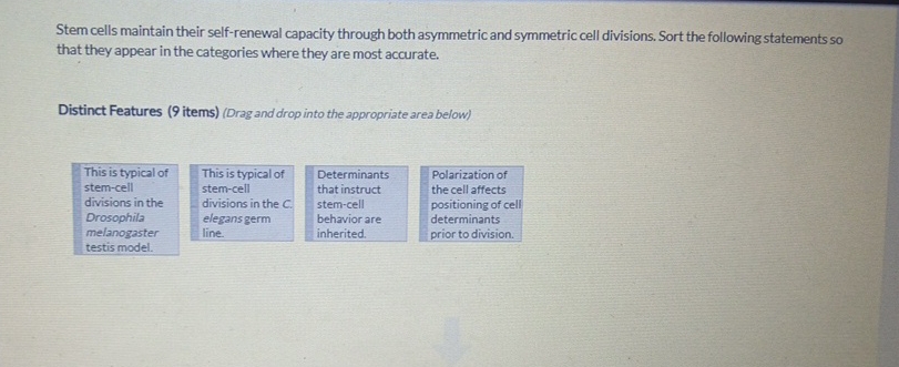Solved Stem cells maintain their self-renewal capacity | Chegg.com