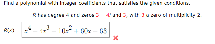 Solved Find a polynomial with integer coefficients that | Chegg.com