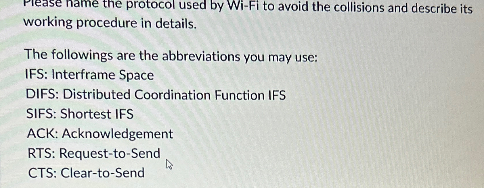 Solved Please name the protocol used by Wi-Fi to avoid the | Chegg.com