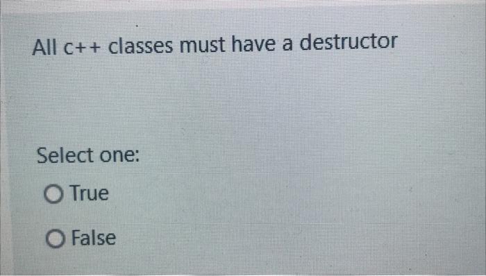 Solved C++ constructor must have the class name Select one: | Chegg.com