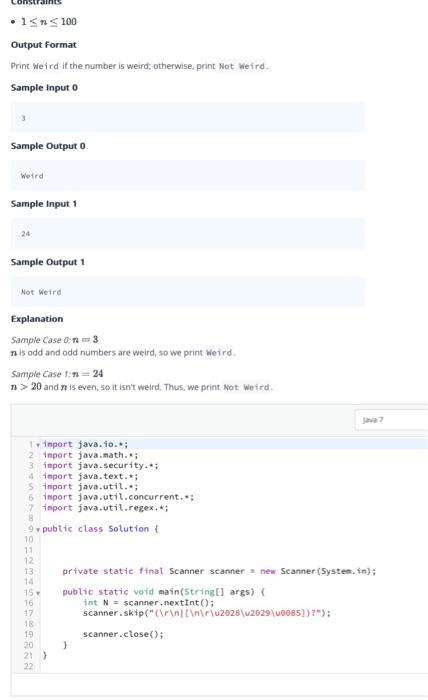 −1≤n≤100 Output Format Print Weird if the number is | Chegg.com