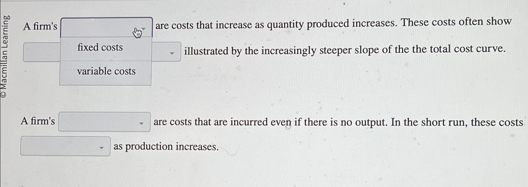 Solved fixed costs , ﻿are costs that increase as quantity | Chegg.com