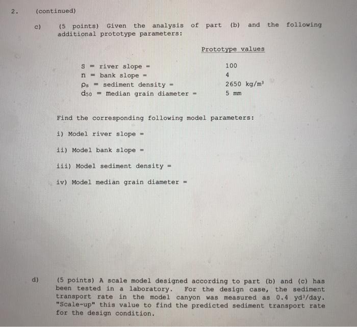 Solved 2. (35 points) You are to perform scale model testing | Chegg.com
