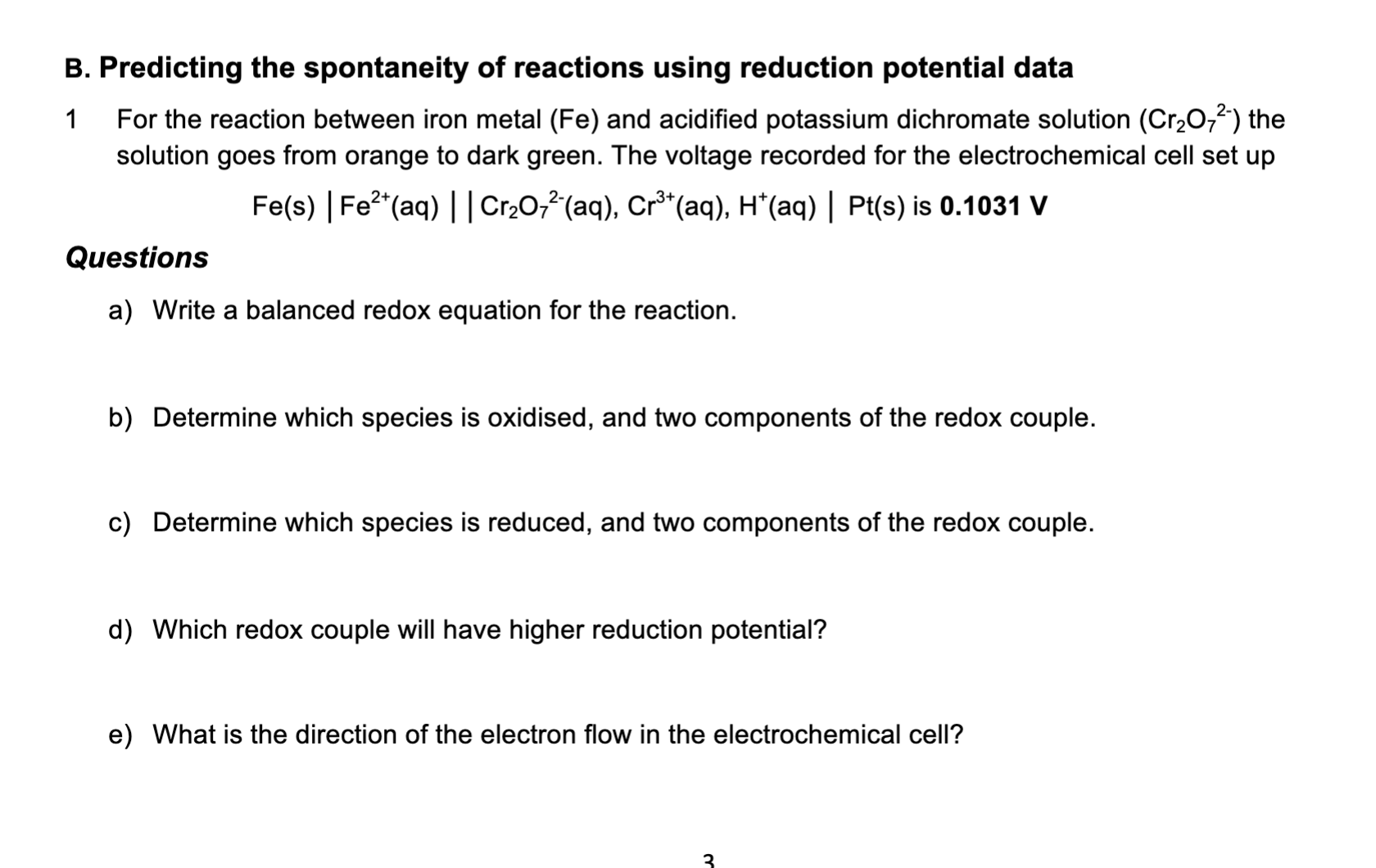 The standard reduction potentials, E°, ﻿for Fe ﻿and | Chegg.com