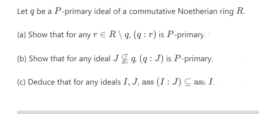 Solved Let q ﻿be a P-primary ideal of a commutative | Chegg.com