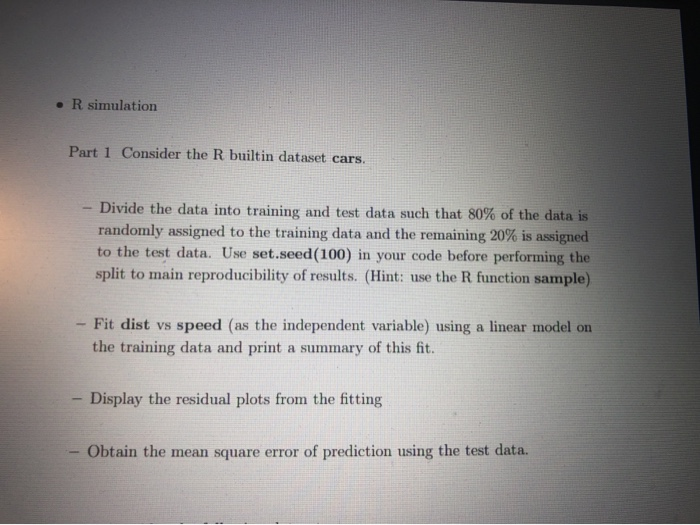 Solved R simulation Part 1 Consider the R builtin dataset | Chegg.com